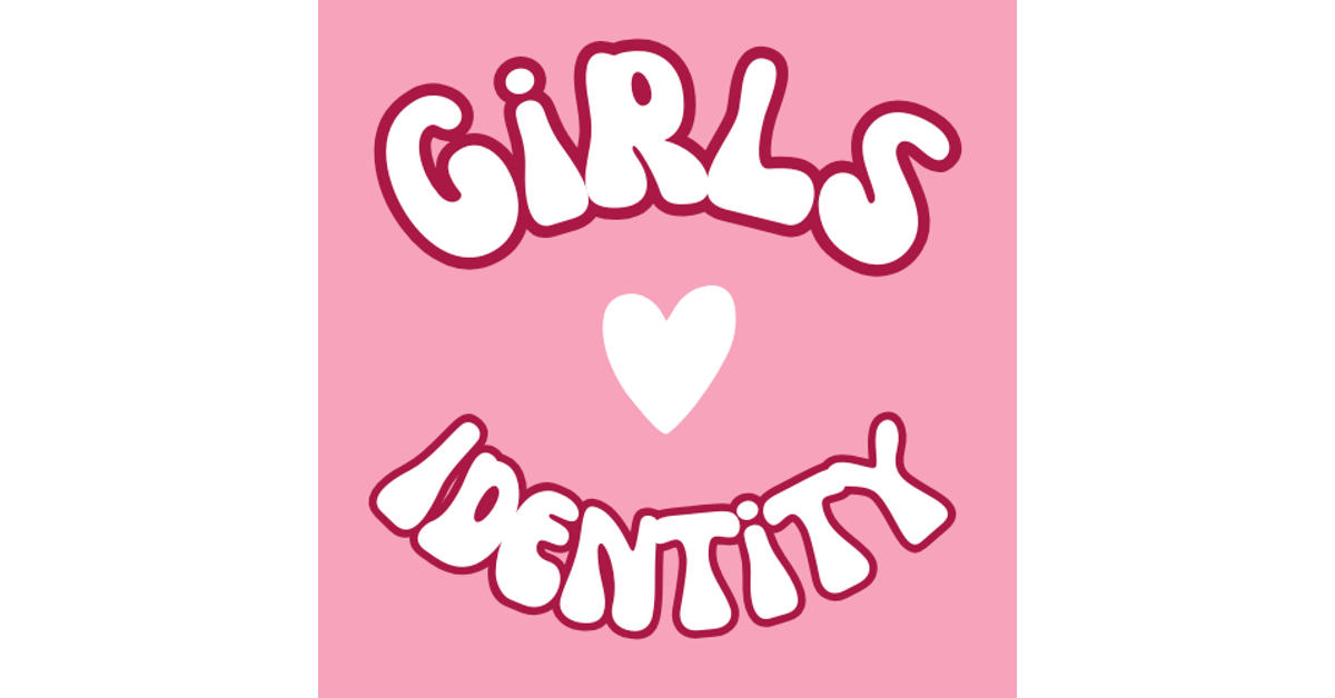 Girls Identity